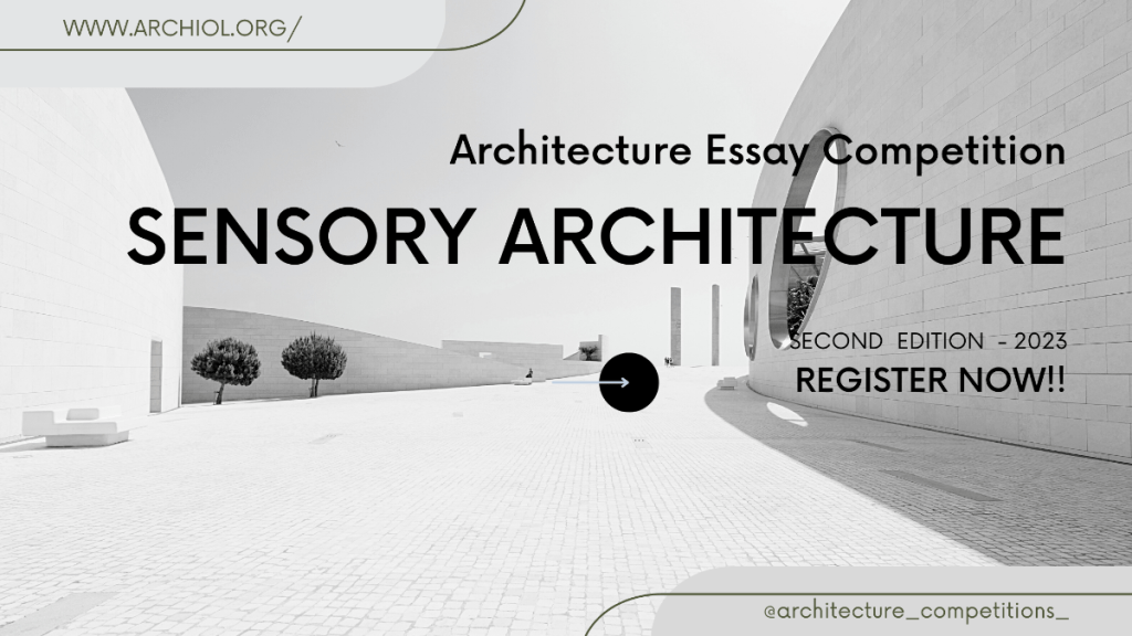 Sensory Architecture Essay Competition 2023