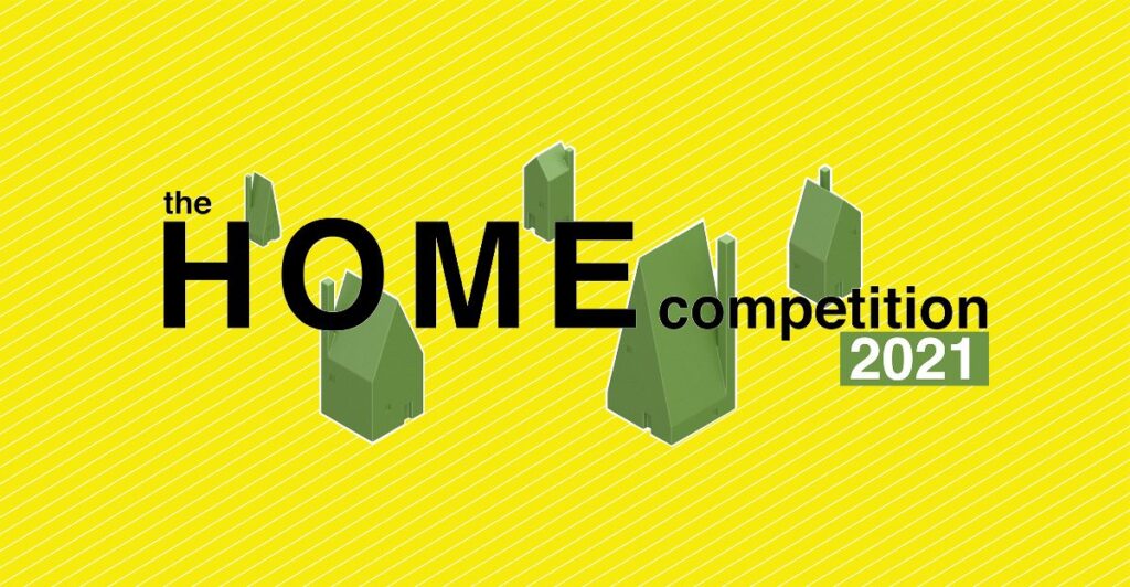 The HOME Competition 2021
