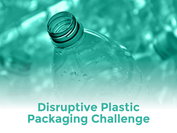New Product Ideas Competition: Disruptive Plastic Packaging Challenge